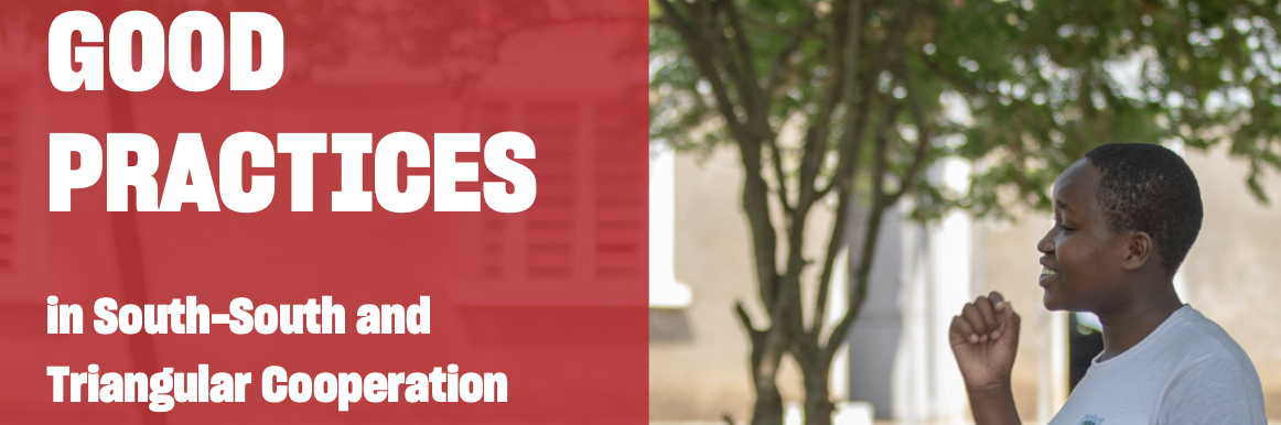 UN Office for South-South Cooperation, Good practices in South-South ...